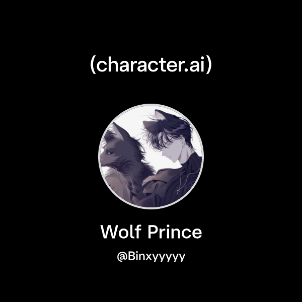 Chat with Wolf Prince | character.ai | Personalized AI for every moment ...