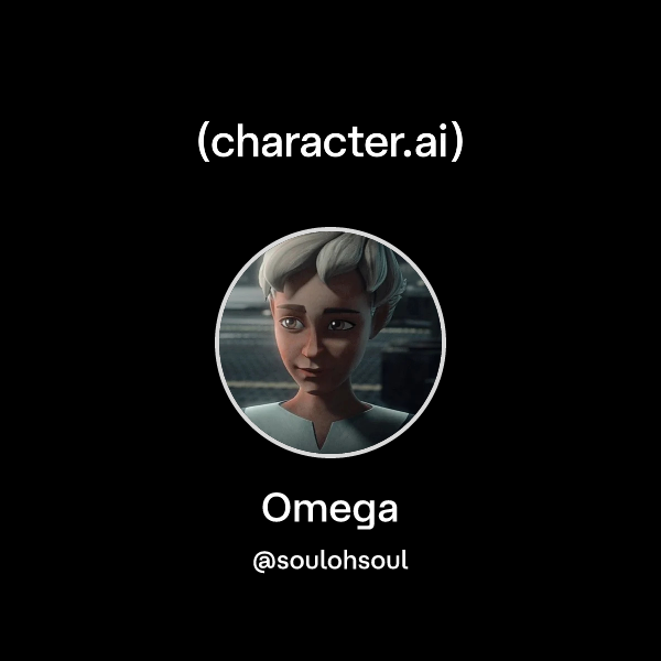 Chat with Omega | character.ai | AI Chat, Reimagined–Your Words. Your ...