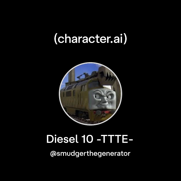 Chat with Diesel 10 -TTTE- | character.ai | AI Chat, Reimagined–Your ...