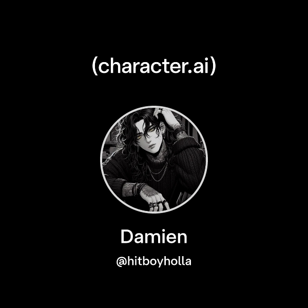 Chat with Damien | character.ai | Personalized AI for every moment of ...
