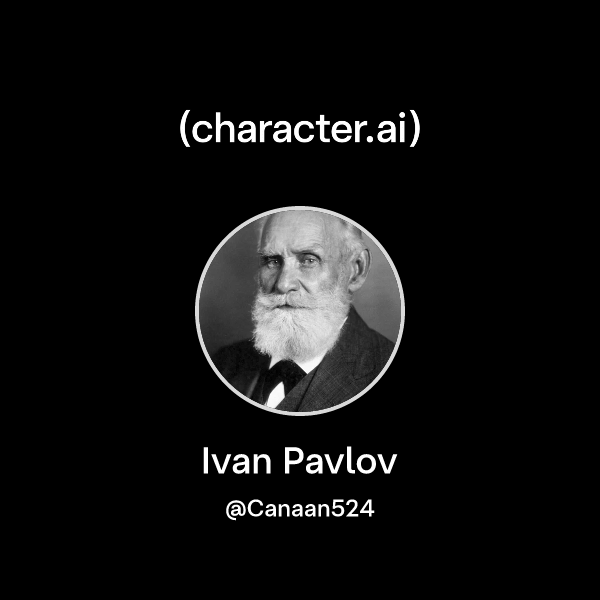 Chat with Ivan Pavlov | character.ai | AI Chat, Reimagined–Your Words ...