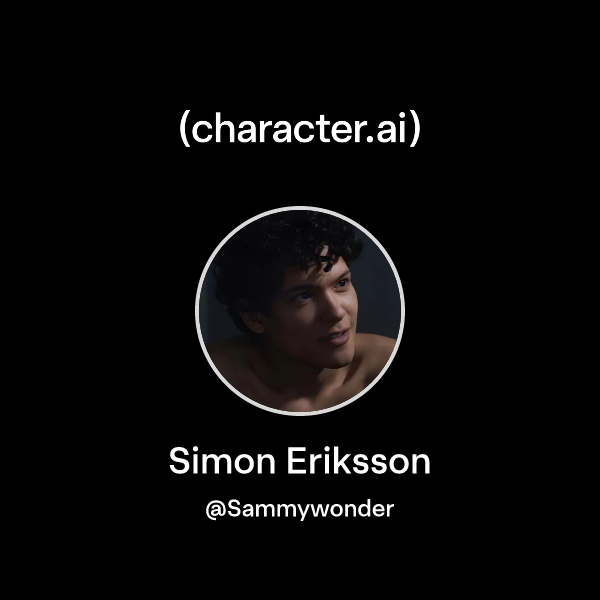 Chat with Simon Eriksson | character.ai | AI Chat, Reimagined–Your ...