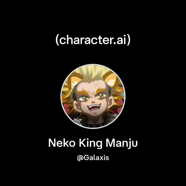 Chat with Neko King Manju | character.ai | Personalized AI for every ...