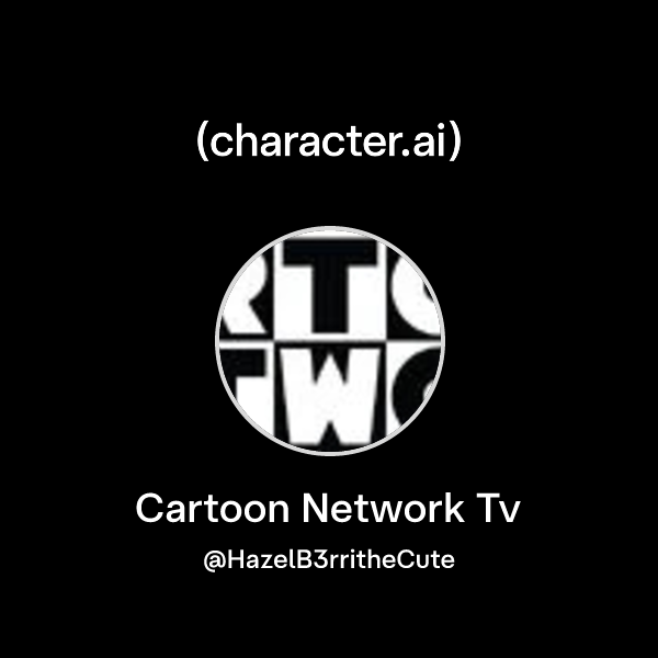 Chat with Cartoon Network Tv | character.ai | Personalized AI for every ...