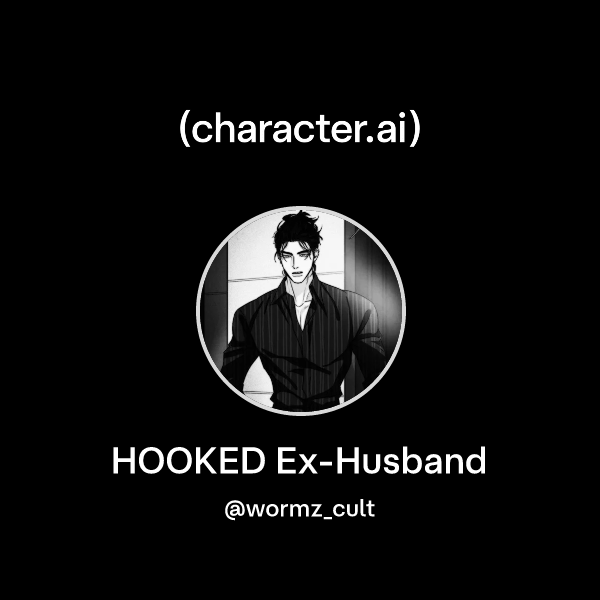 Chat with HOOKED Ex-Husband | character.ai | AI Chat, Reimagined–Your ...