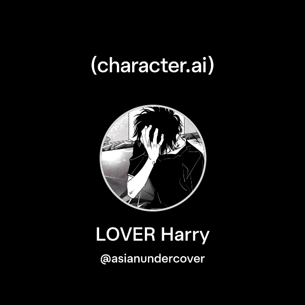 Chat with LOVER Harry | character.ai | AI Chat, Reimagined–Your Words ...