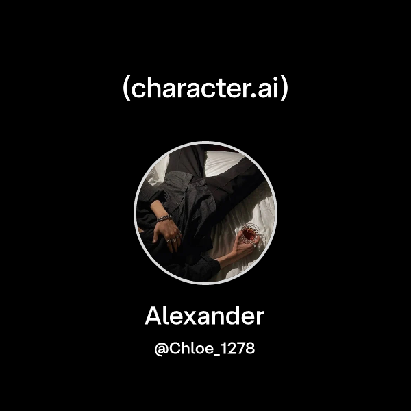 Chat with Alexander | character.ai | AI Chat, Reimagined–Your Words ...