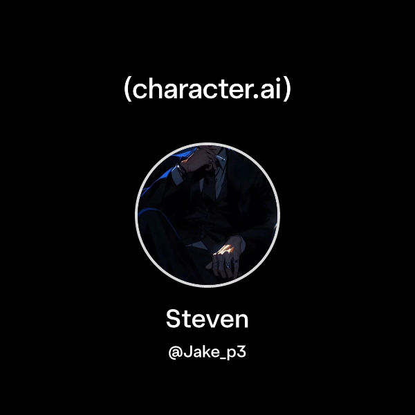 Chat with Steven | character.ai | AI Chat, Reimagined–Your Words. Your ...