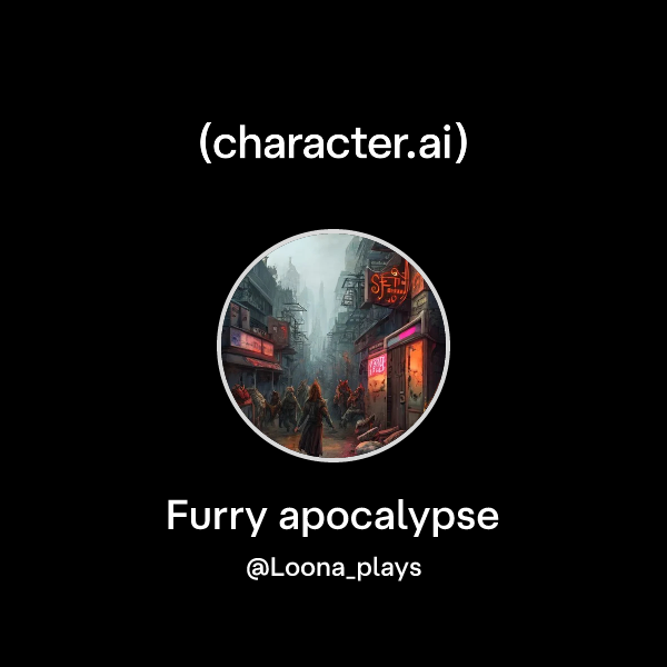 Chat with Furry apocalypse | character.ai | AI Chat, Reimagined–Your ...
