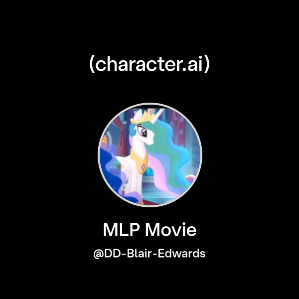 Chat with MLP Movie | character.ai | AI Chat, Reimagined–Your Words ...