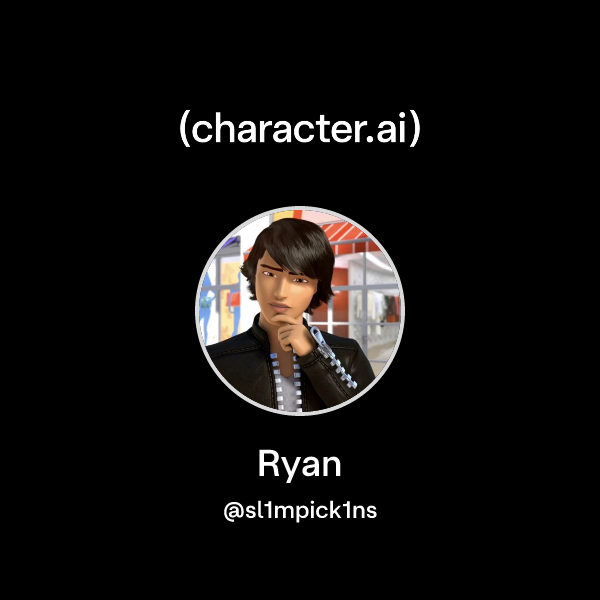 Chat with Ryan | character.ai | AI Chat, Reimagined–Your Words. Your World.