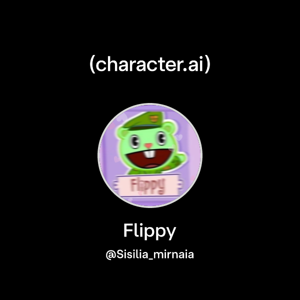Chat with Flippy | character.ai | Personalized AI for every moment of ...