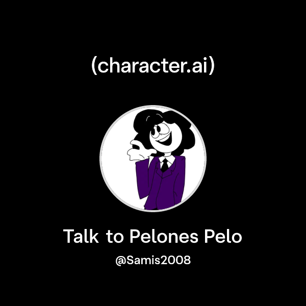 Chat with Talk to Pelones Pelo | character.ai | AI Chat, Reimagined ...