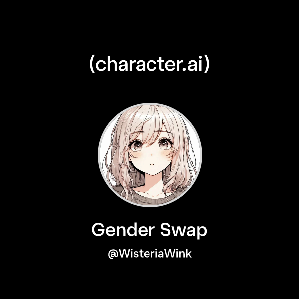 Chat with Gender Swap | character.ai | AI Chat, Reimagined–Your Words ...