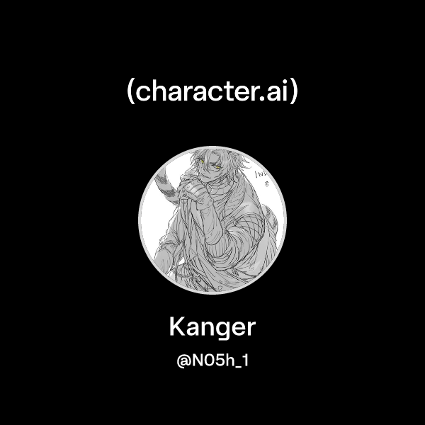 Chat with Kanger | character.ai | Personalized AI for every moment of ...