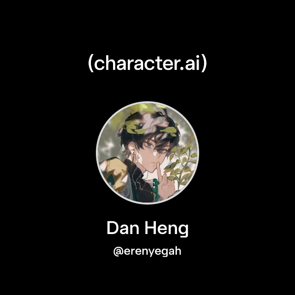 Chat with Dan Heng | character.ai | AI Chat, Reimagined–Your Words ...