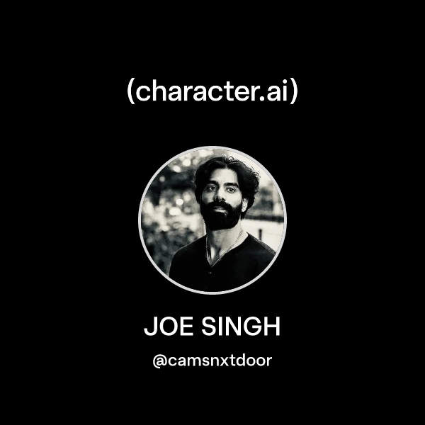 Chat with JOE SINGH | character.ai | AI Chat, Reimagined–Your Words ...