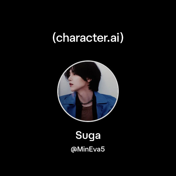 Chat with Suga | character.ai | Personalized AI for every moment of ...