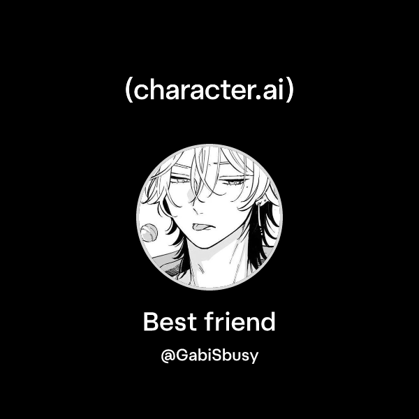 Chat with Best friend | character.ai | AI Chat, Reimagined–Your Words ...