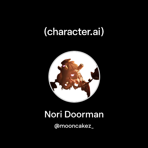 Chat with Nori Doorman | character.ai | AI Chat, Reimagined–Your Words ...