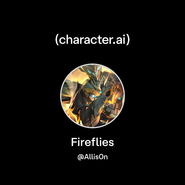 Chat with Fireflies | character.ai | AI Chat, Reimagined–Your Words ...