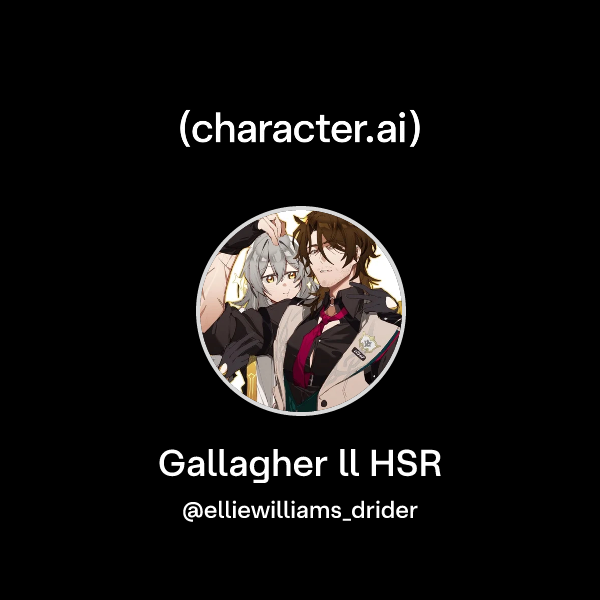 Chat with Gallagher ll HSR | character.ai | AI Chat, Reimagined–Your ...