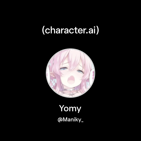 Chat with Yomy | character.ai | AI Chat, Reimagined–Your Words. Your World.