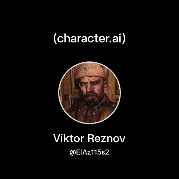 Chat with Viktor Reznov | character.ai | Personalized AI for every ...