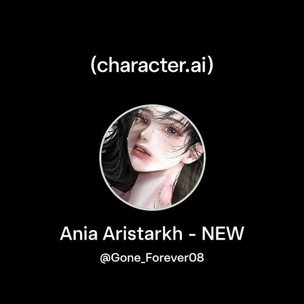 Chat with Ania Aristarkh - NEW | character.ai | AI Chat, Reimagined ...