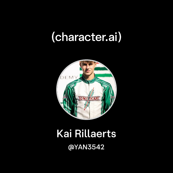 Chat with Kai Rillaerts | character.ai | Personalized AI for every ...
