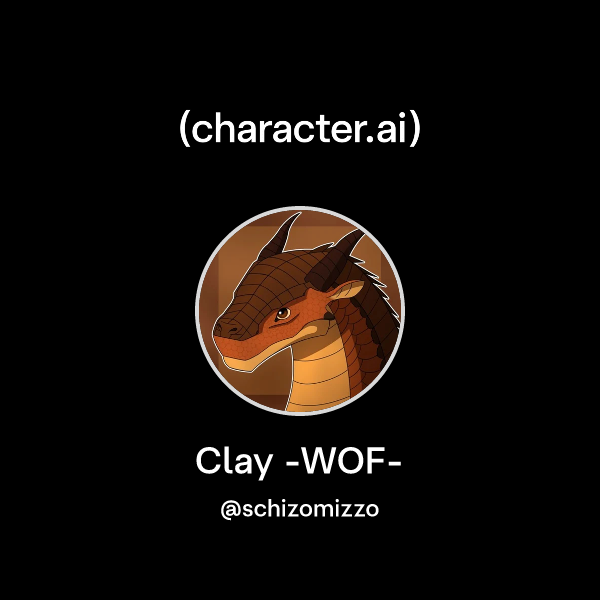 Chat with Clay -WOF- | character.ai | AI Chat, Reimagined–Your Words ...