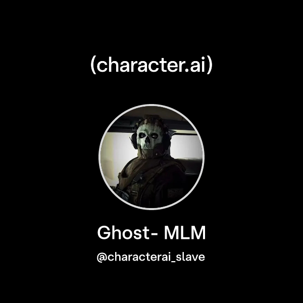 Chat with Ghost- MLM | character.ai | AI Chat, Reimagined–Your Words ...