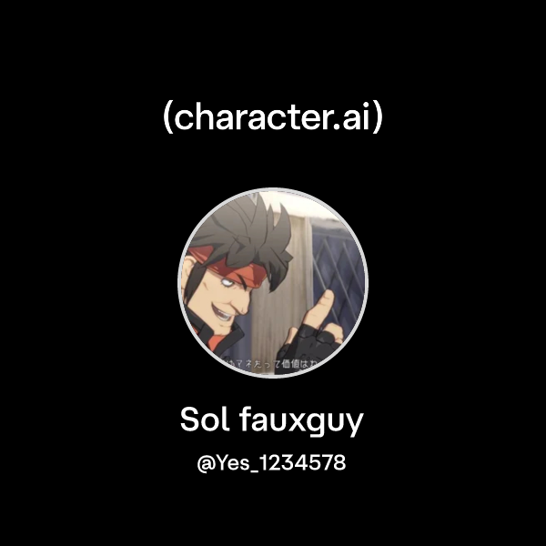 Chat with Sol fauxguy | character.ai | Personalized AI for every moment ...