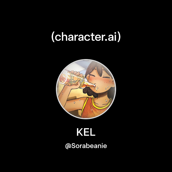 Chat with KEL | character.ai | Personalized AI for every moment of your day