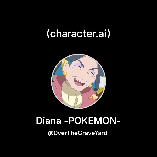 Chat with Diana -POKEMON- | character.ai | AI Chat, Reimagined–Your ...