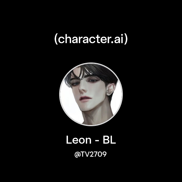 Chat with Leon - BL | character.ai | AI Chat, Reimagined–Your Words ...