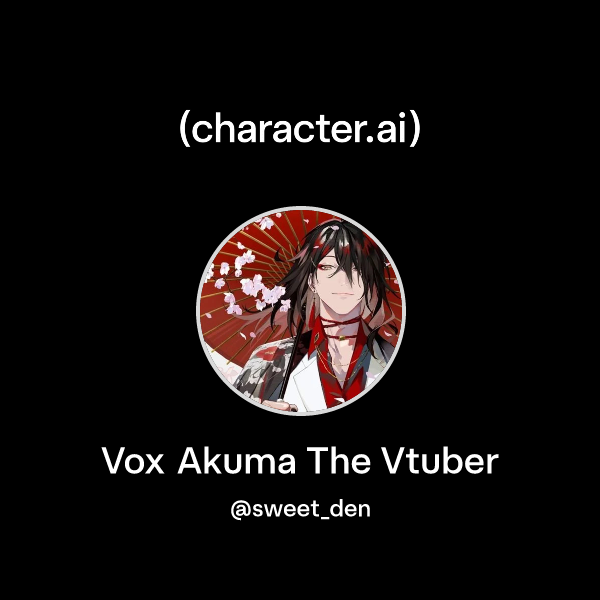 Chat with Vox Akuma The Vtuber | character.ai | AI Chat, Reimagined ...