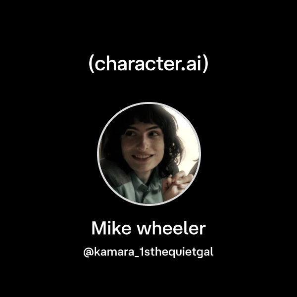 Chat with Mike wheeler | character.ai | AI Chat, Reimagined–Your Words ...