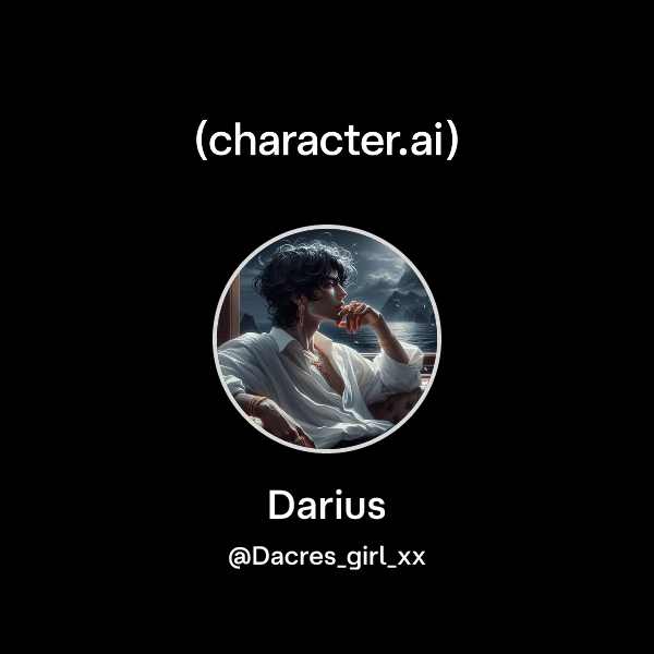 Chat with Darius | character.ai | Personalized AI for every moment of ...