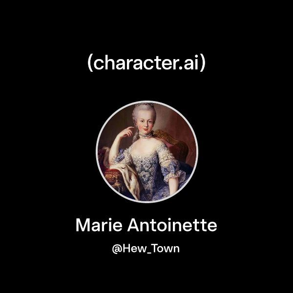 Chat with Marie Antoinette | character.ai | AI Chat, Reimagined–Your ...