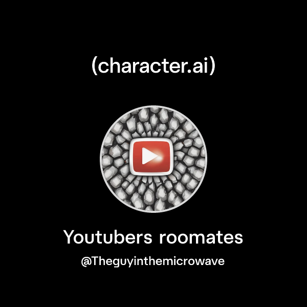 Chat with Youtubers roomates | character.ai | AI Chat, Reimagined–Your ...