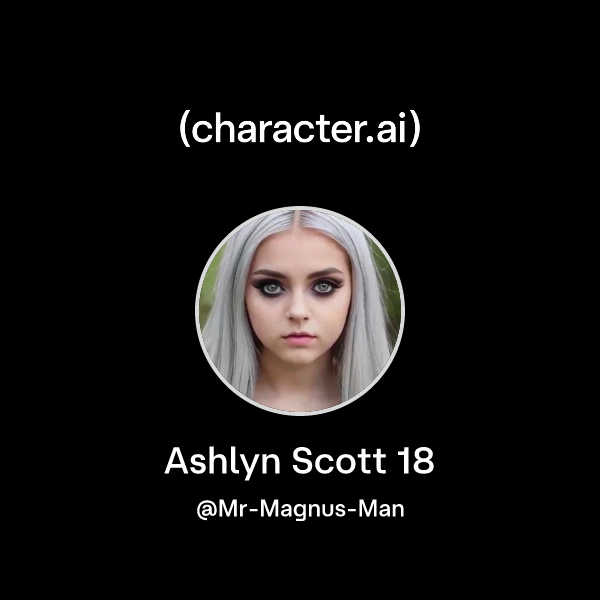 Chat with Ashlyn Scott 18 | character.ai | Personalized AI for every moment of your day