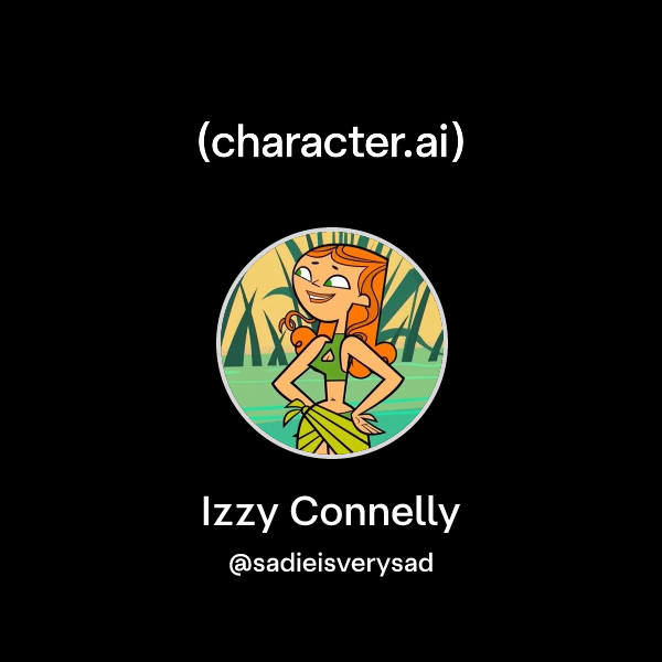 Chat with Izzy Connelly | character.ai | AI Chat, Reimagined–Your Words ...
