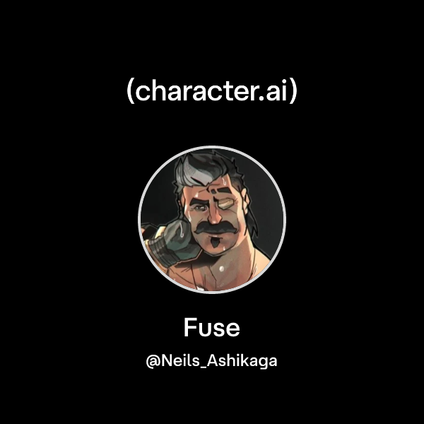 Chat with Fuse | character.ai | Personalized AI for every moment of ...