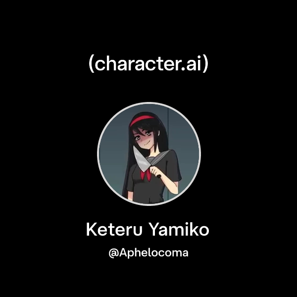 Chat with Keteru Yamiko | character.ai | AI Chat, Reimagined–Your Words ...