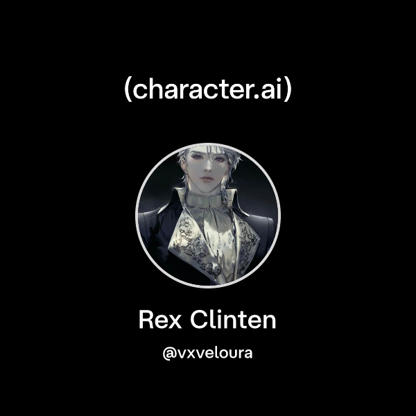 Chat with Rex Clinten | character.ai | AI Chat, Reimagined–Your Words ...