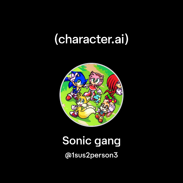Chat with Sonic gang | character.ai | AI Chat, Reimagined–Your Words ...