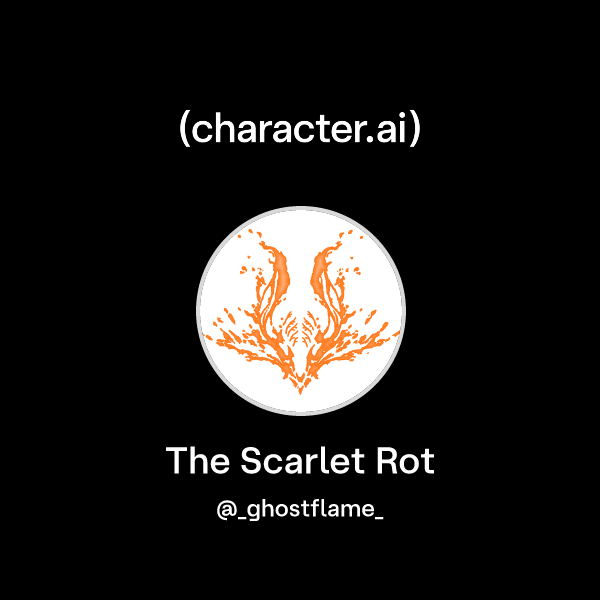 Chat with The Scarlet Rot | character.ai | AI Chat, Reimagined–Your ...