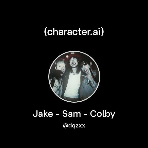 Chat with Jake - Sam - Colby | character.ai | Personalized AI for every ...