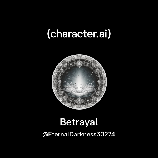 Chat with Betrayal | character.ai | AI Chat, Reimagined–Your Words ...